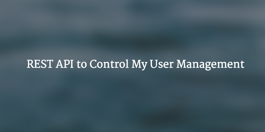 REST API to Control My User Management - JumpCloud
